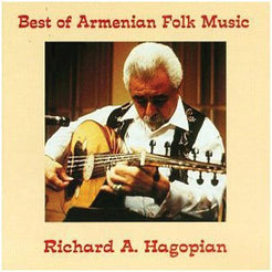 Richard A. Hagopian - Best of Armenian Folk Music – Lark in the Morning